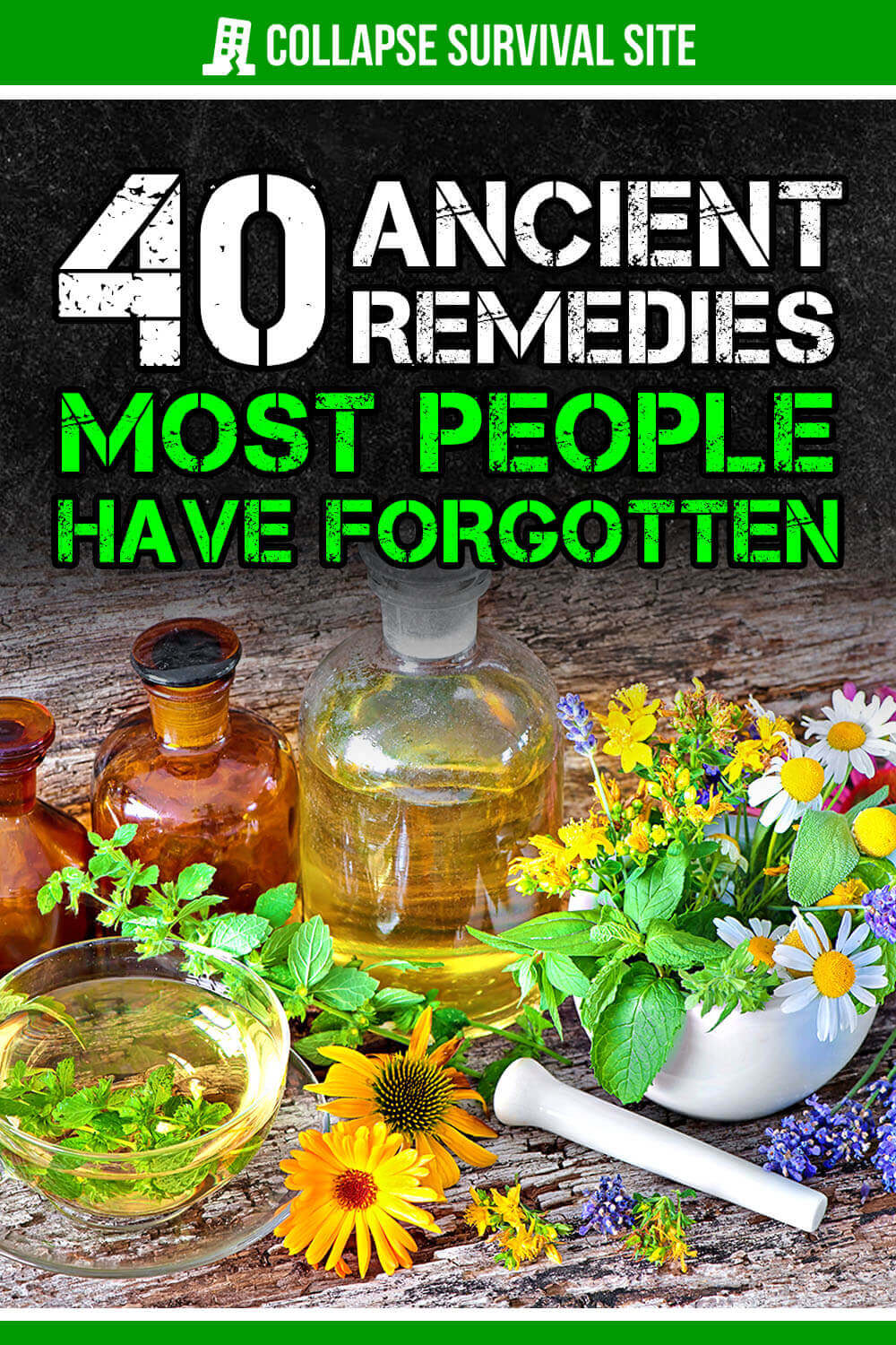 40 Ancient Remedies Most People Have Forgotten